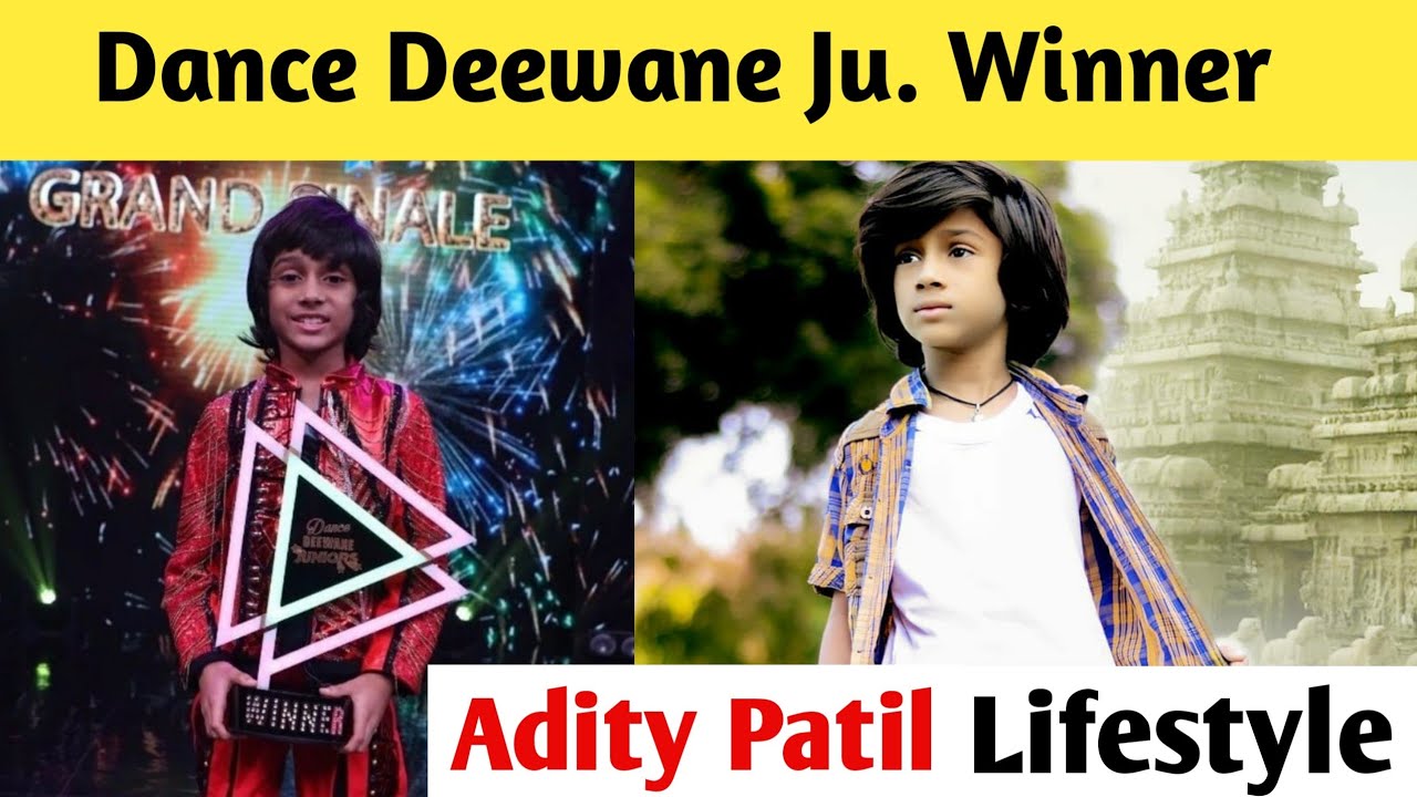 Aditya Patil Biography || Dance Deewane Ju Winner Aditya Patil ...