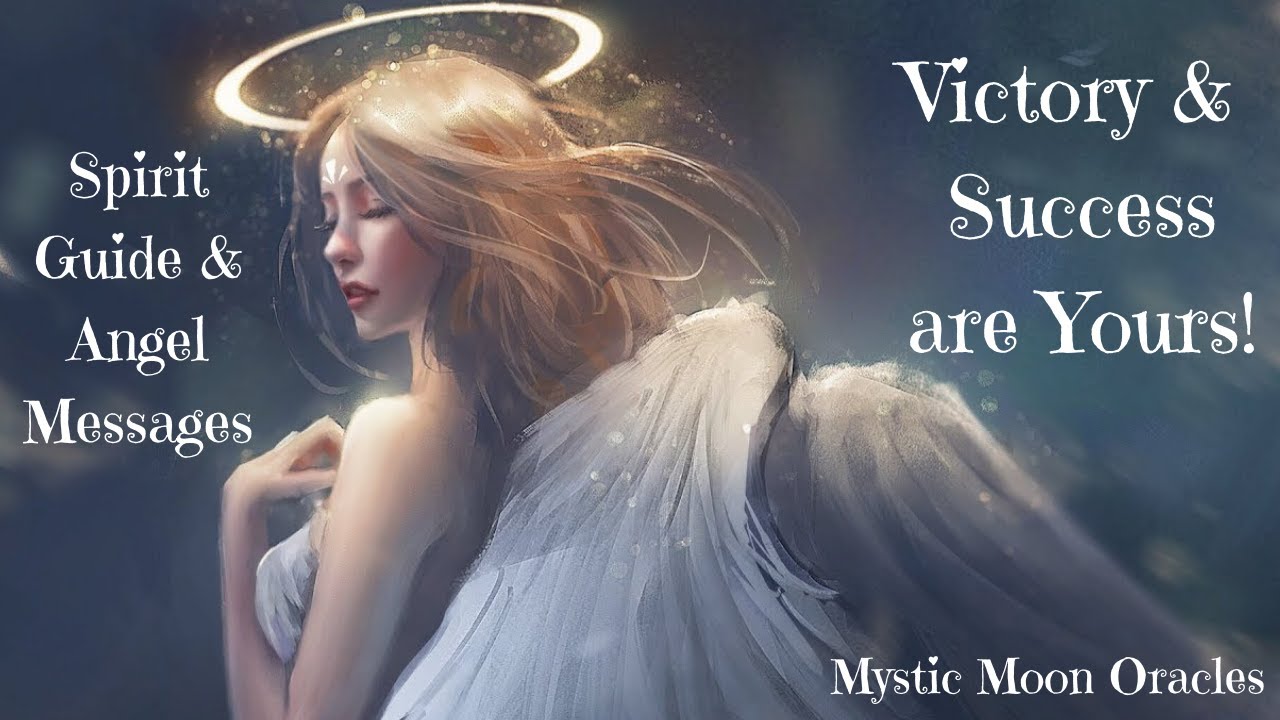 🔥 VICTORY & SUCCESS AWAIT YOU! 👑 ANGEL & SPIRIT GUIDE MESSAGES FOR YOUR ...