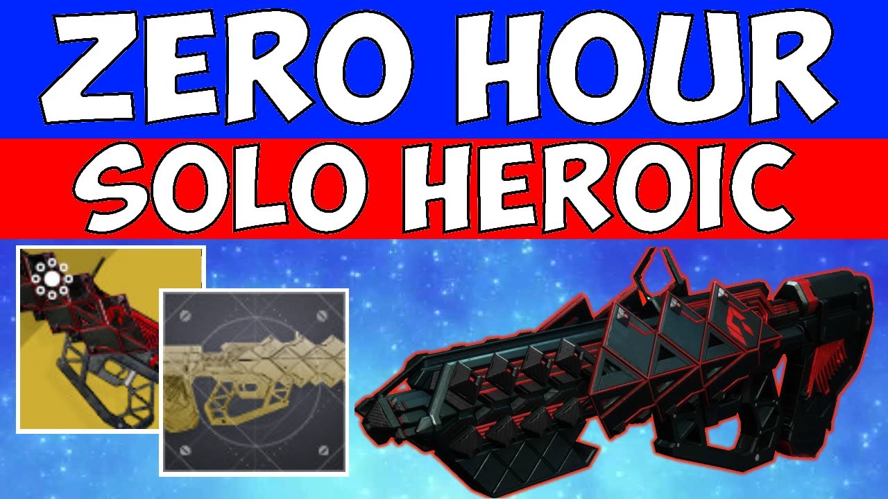 Destiny 2 - ZERO HOUR HEROIC SOLO GUIDE - CONSOLE - YouTube