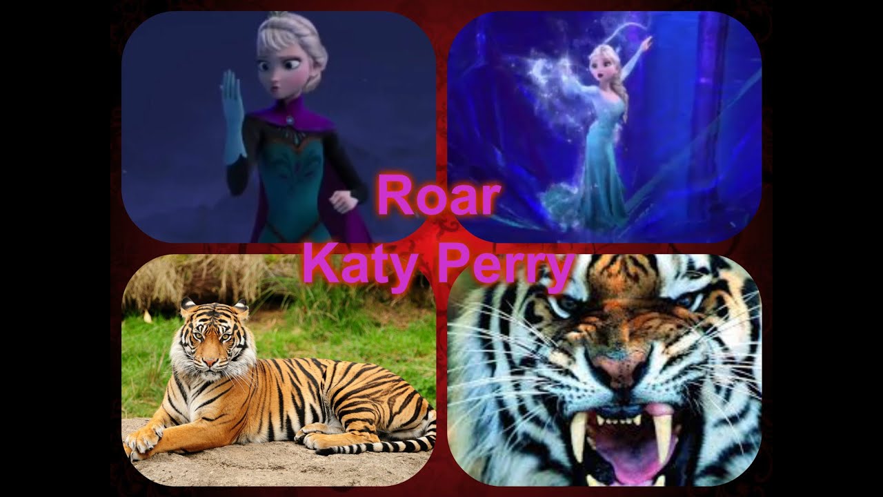 Katy Perry - Roar - Frozen Elsa - YouTube