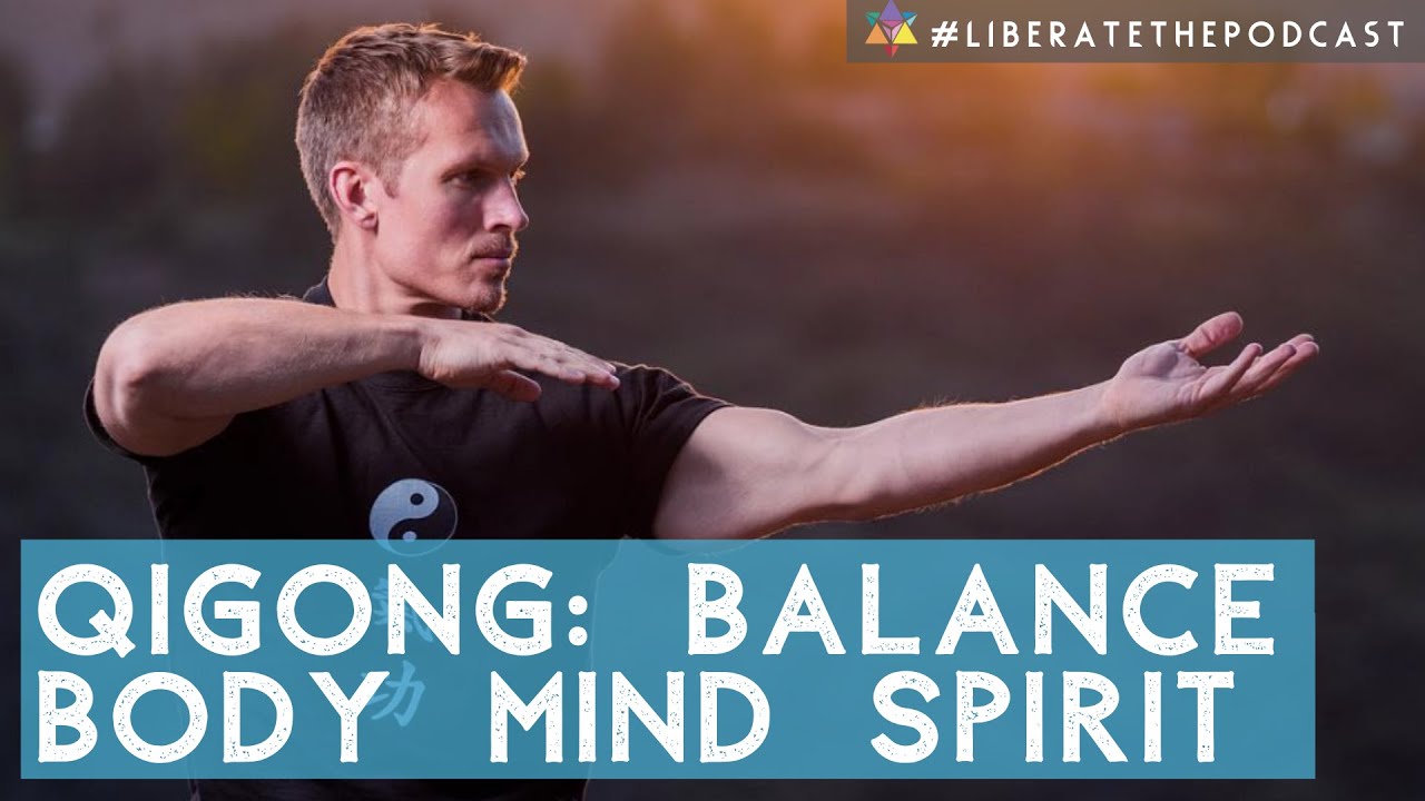 Qi Within: Qigong To Balance Body, Mind & Spirit - YouTube