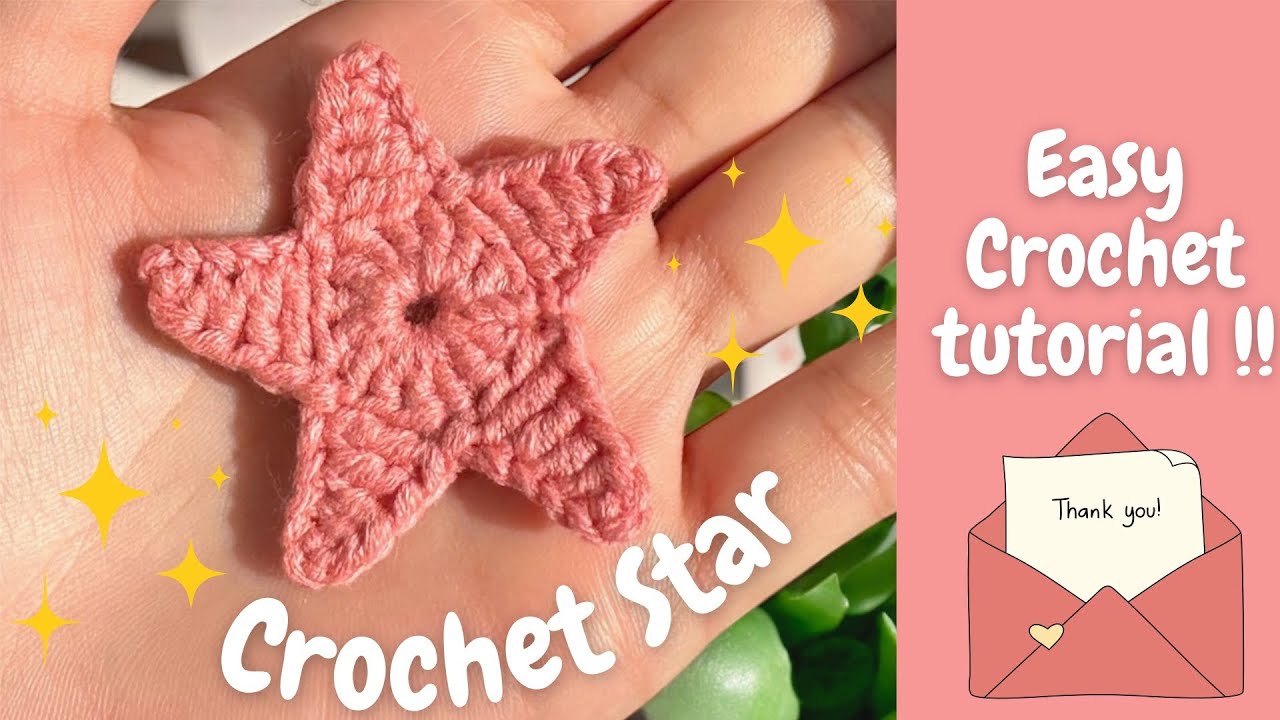Easy Crochet Star Tutorial for Beginners | Step-by-Step Guide | How to ...