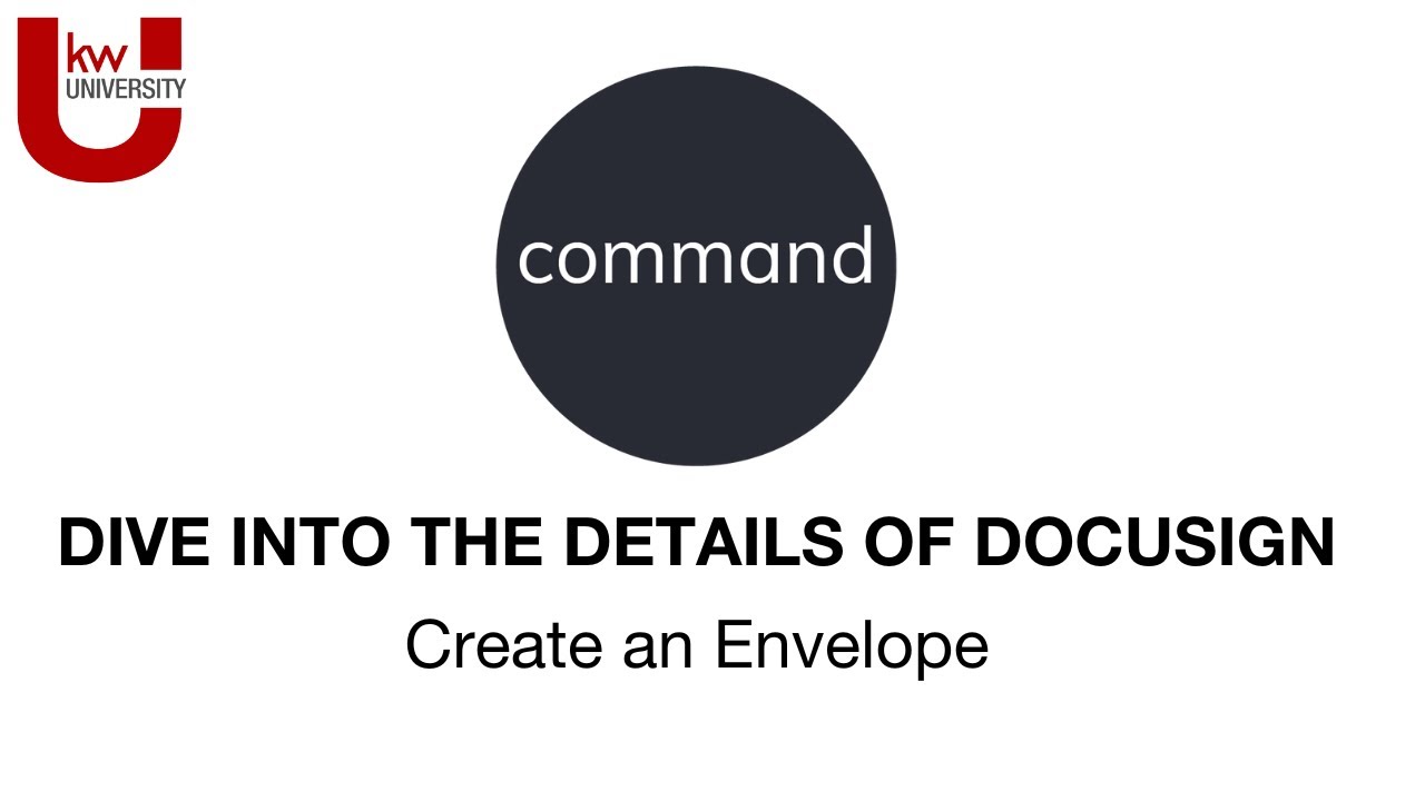 Create an Envelope | Dive Into the Details of DocuSign - YouTube