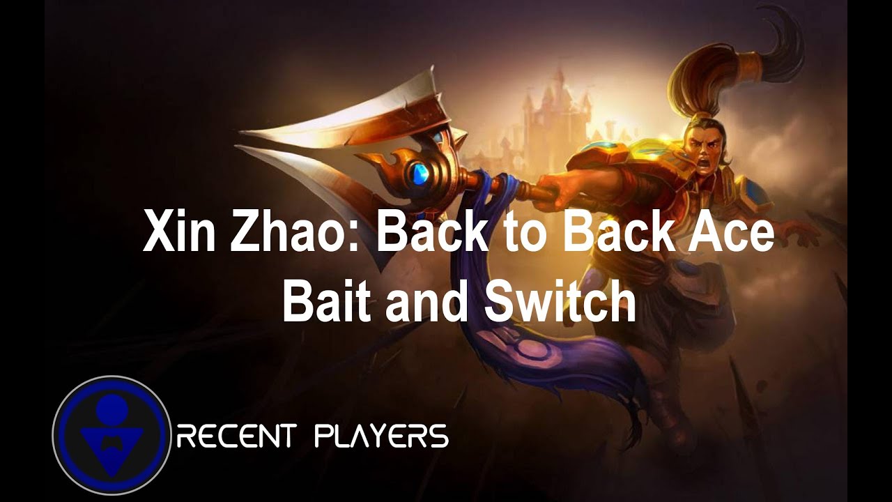 League of Legends - Back 2 Back Ace - The Ol' Bait and Switch [The ...
