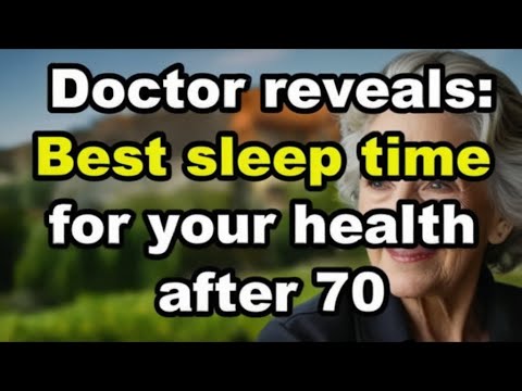 Best Bedtime for Seniors Over 70 | Doctor-Recommended Sleep Tips for ...