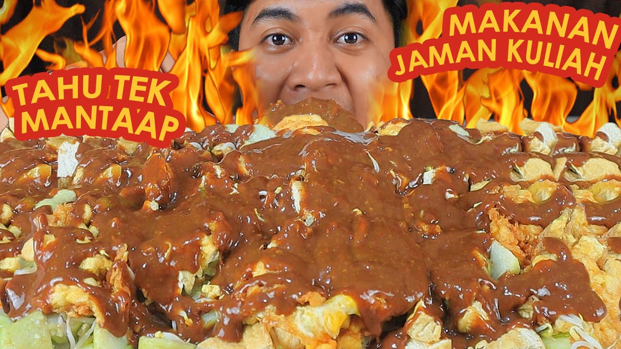 Mukbang Tahu Tek Nostalgia Jaman Kuliah Mukbang Pedas Indonesia Youtube