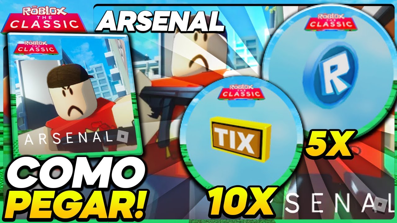 COMO PEGAR TODOS os TOKENS e TIX do ARSENAL do EVENTO THE CLASSIC do ...