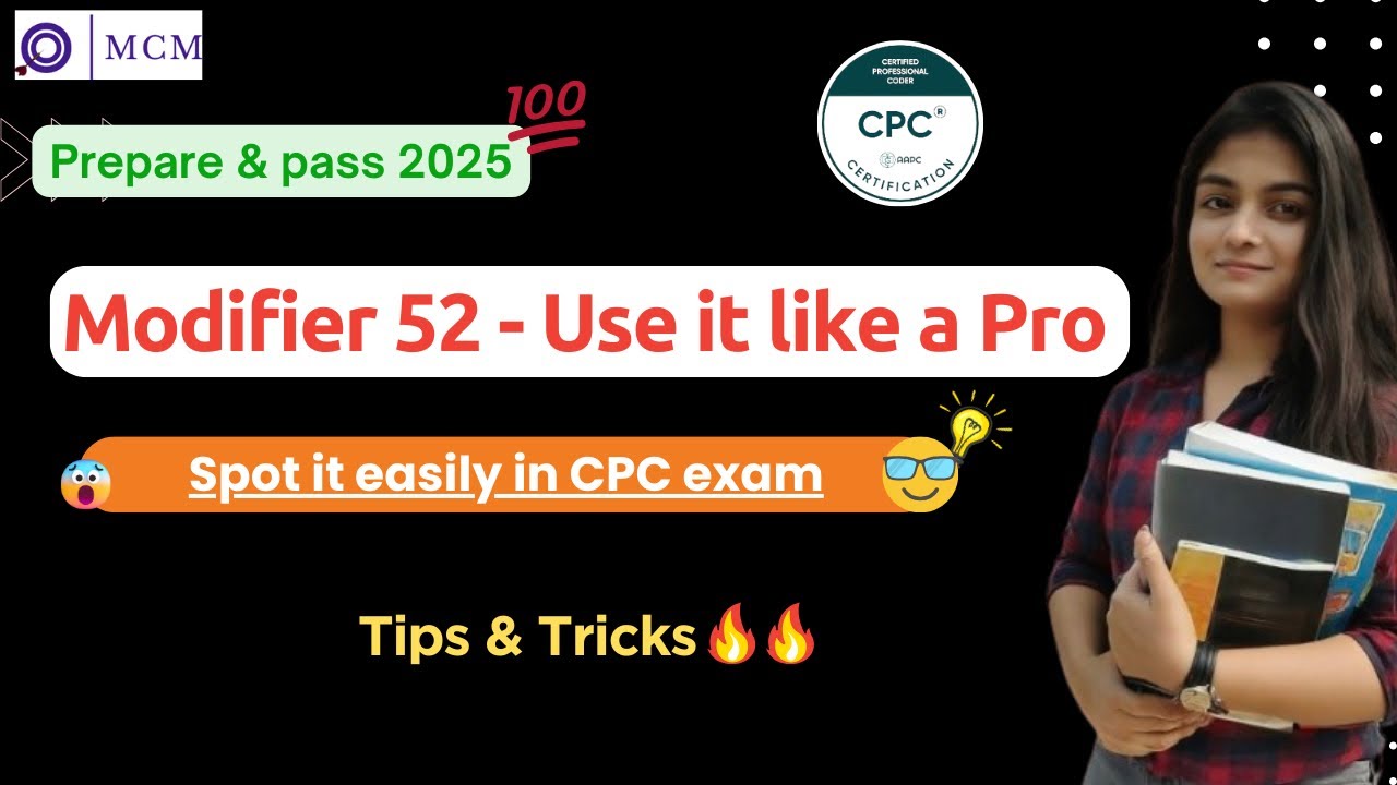 Modifiers 52 CPC exam trick - Spot easily in exam and code it like a ...