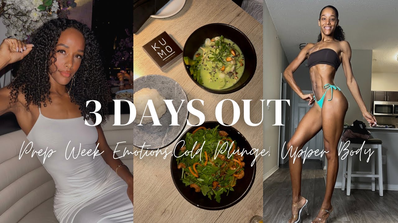 3 DAYS OUT| my true feelings about prep, cold plunging, sauna, upper body workout, atl trainer ...