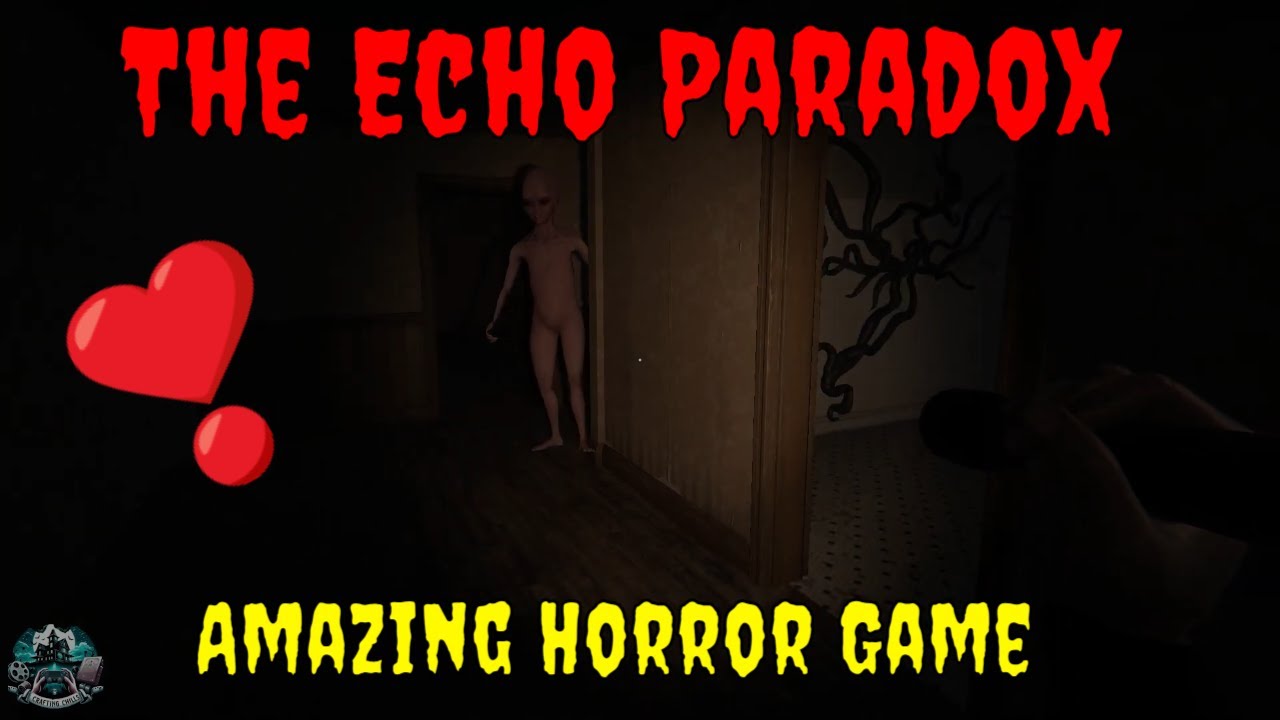 The Echo Paradox - Dimensional Paradoxal Horror - YouTube