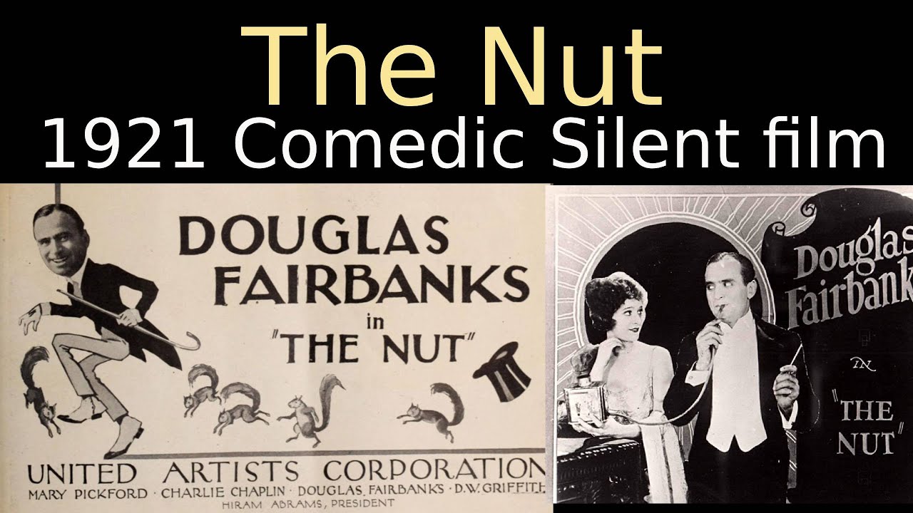 The Nut (1921 American Silent Comedy film) - YouTube