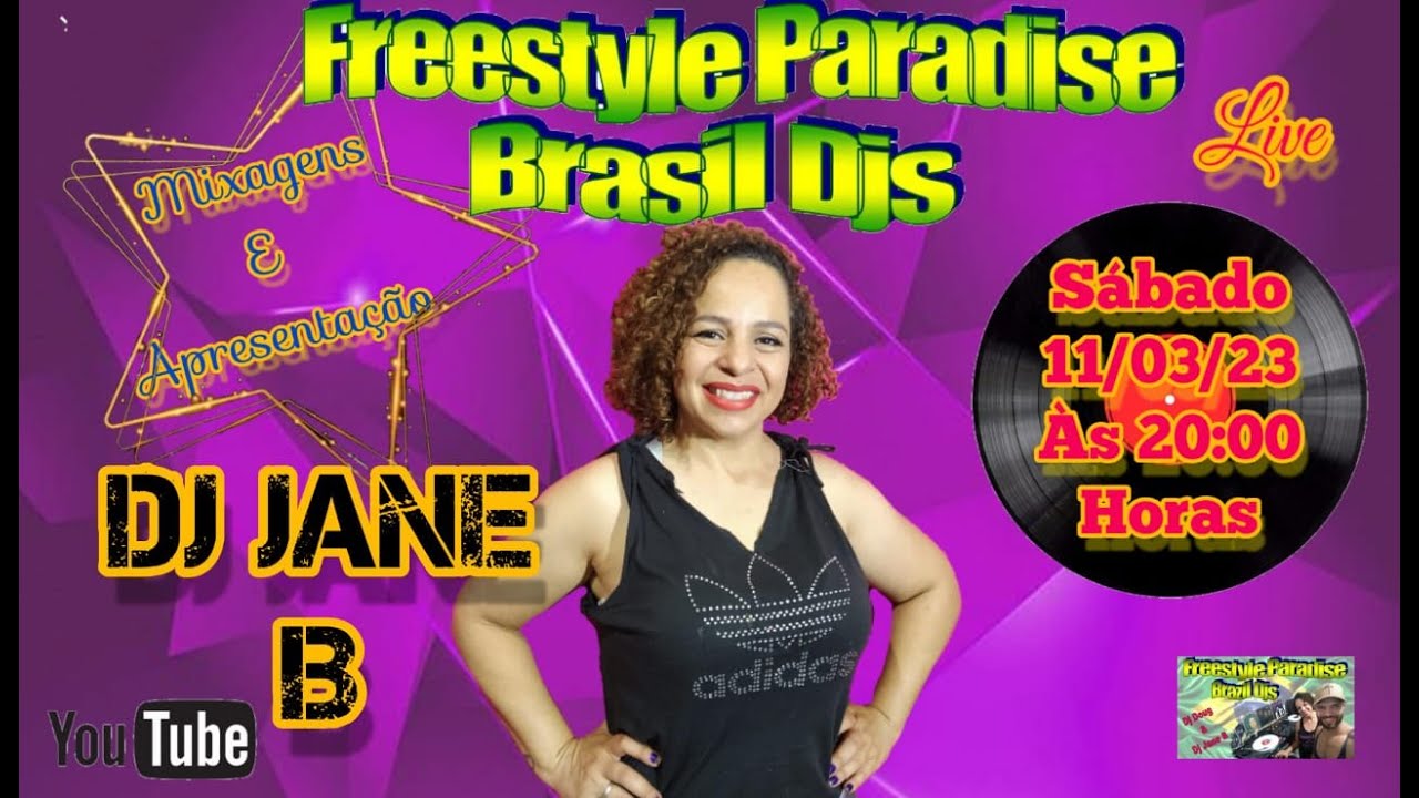 Dj Jane B & Douglas Costa - Freestyle Paradise Brasil Djs 11.03.2023 ...