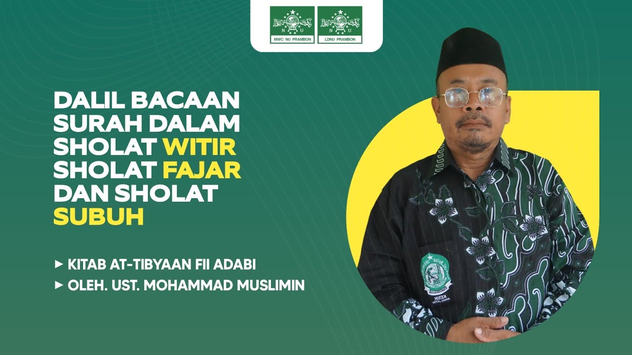 Dalil bacaan surah dalam Sholat Witir, Sholat Fajar, Dan Sholat Subuh ...