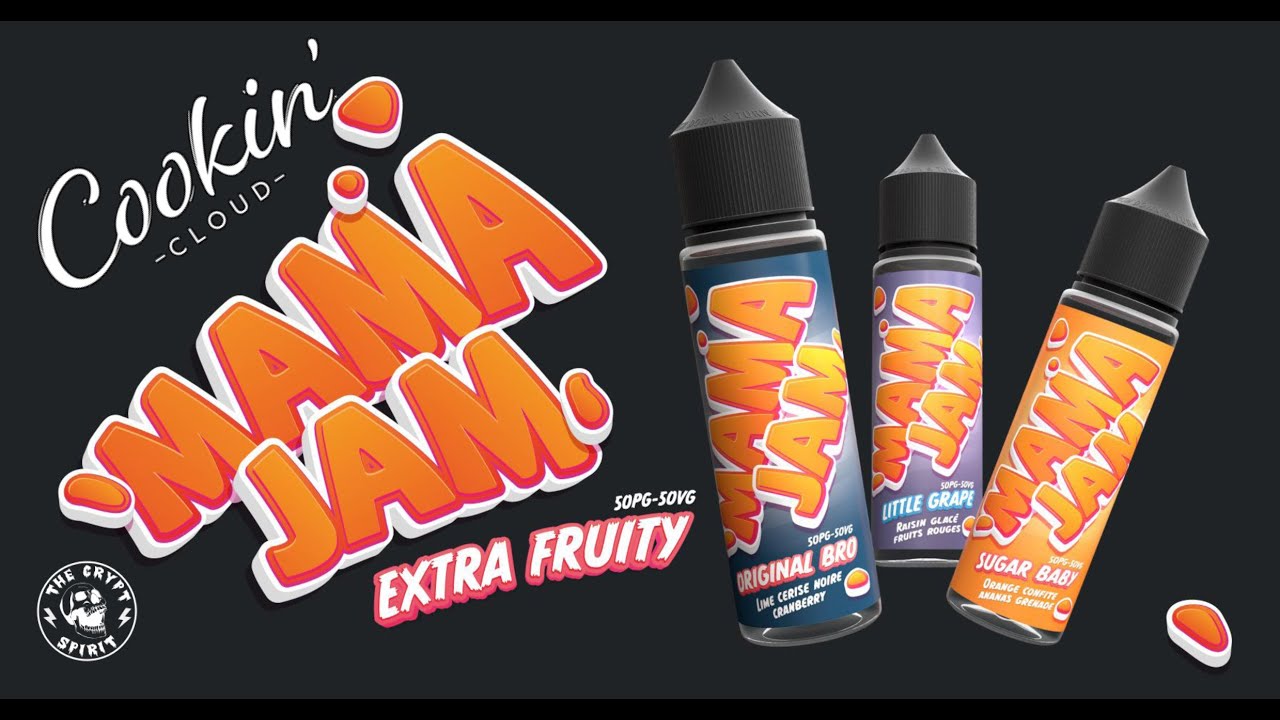 MAMA JAM Juice gamme COOKIN' CLOUD - YouTube