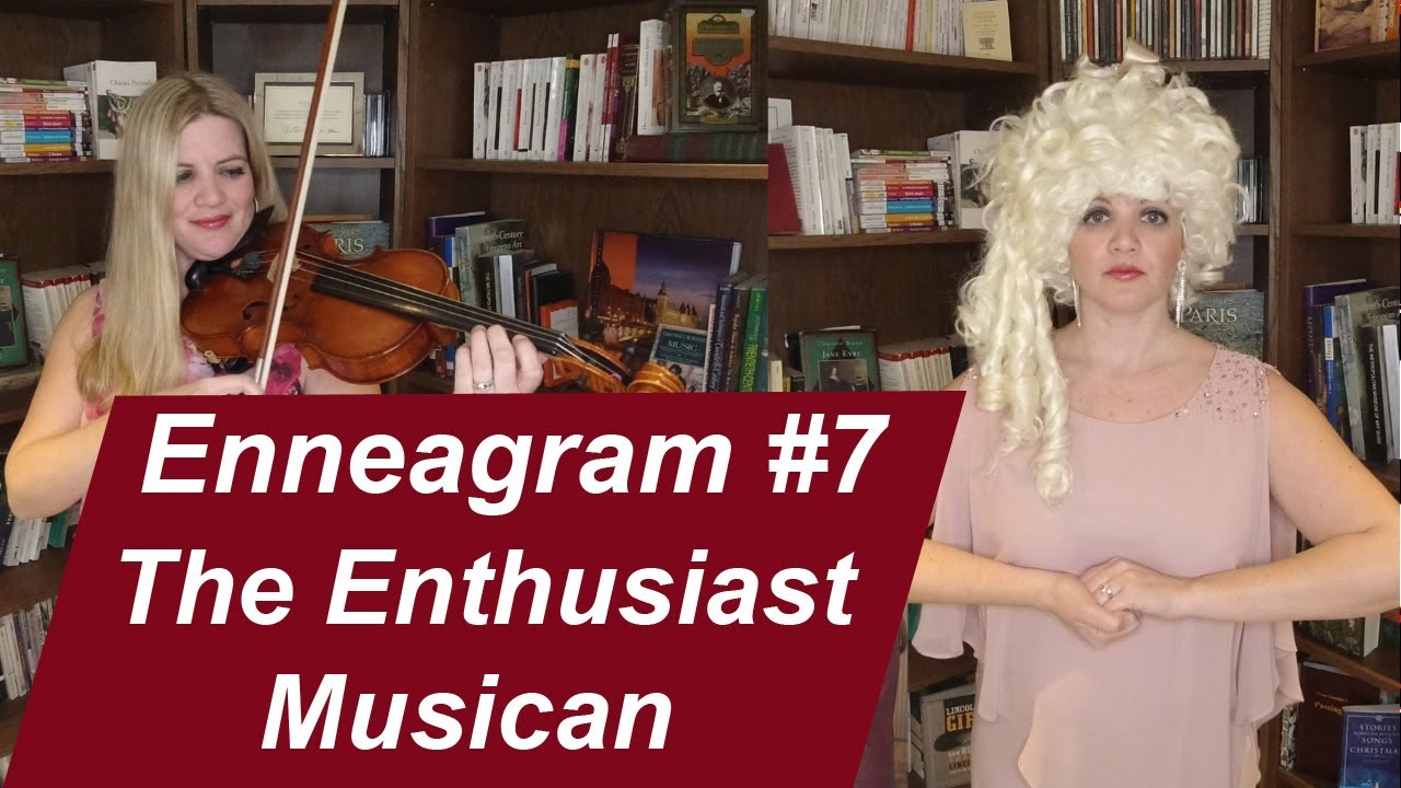 Enneagram 7 - The Enthusiast Musician - YouTube