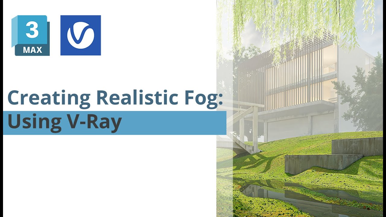 How to create Realistic Fog Scene with 3ds max + V-Ray - YouTube
