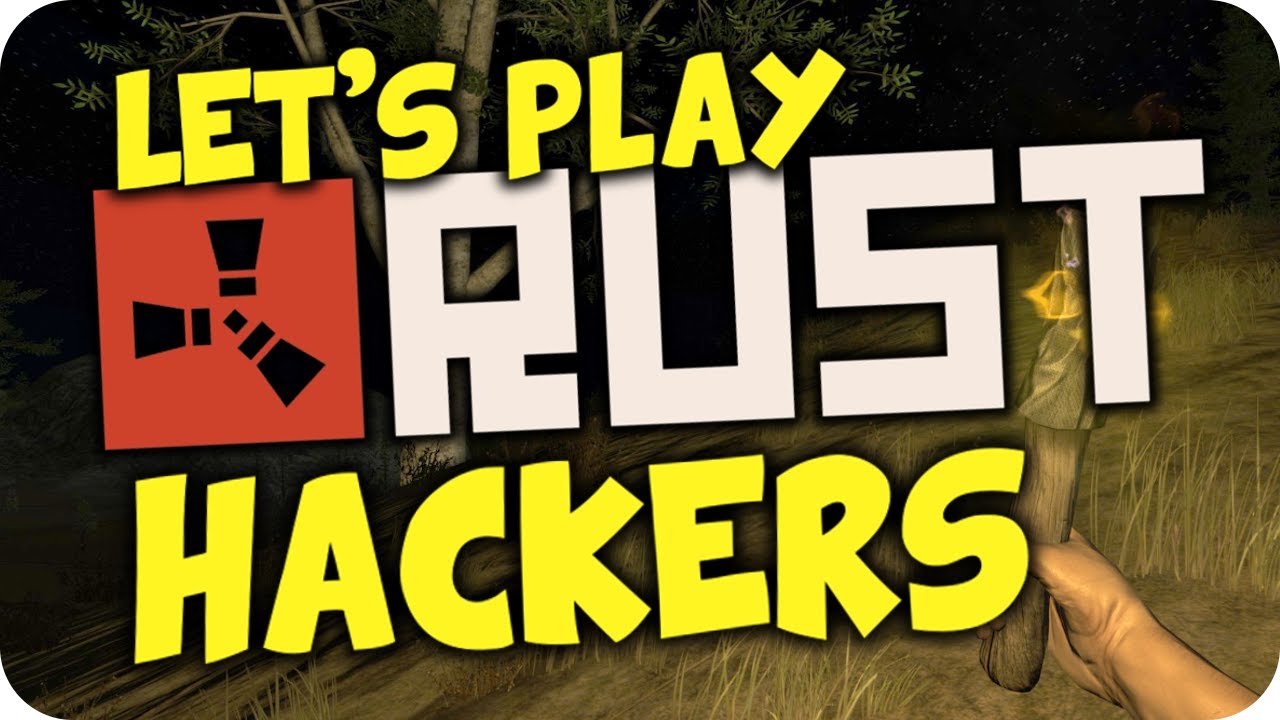 Let's Play: Rust - Episode 4 - I Kill A Hacker!! (Rust Gameplay ...