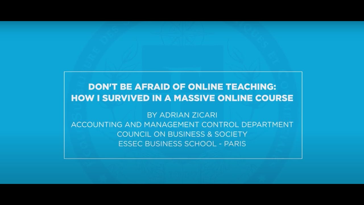 Online teaching: by Prof. Adrian Zicari | ESSEC pedagogical workshops ...