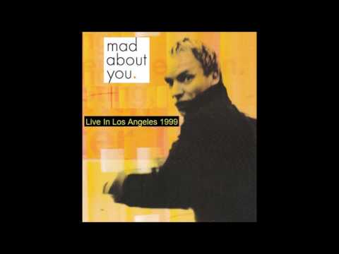 STING - Mad About You (Los Angeles, CA 27-10-1999 Universal ...