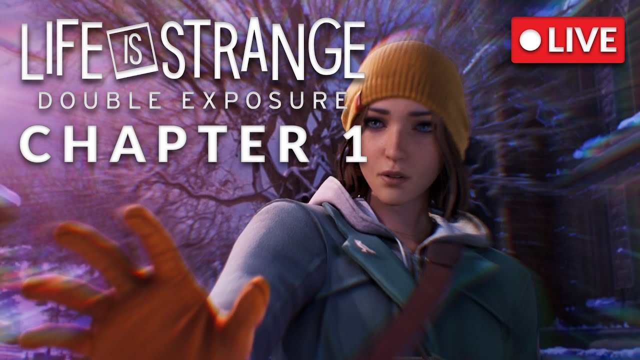 Stream Archive - Life is Strange Double Exposure Chapter 1 - YouTube