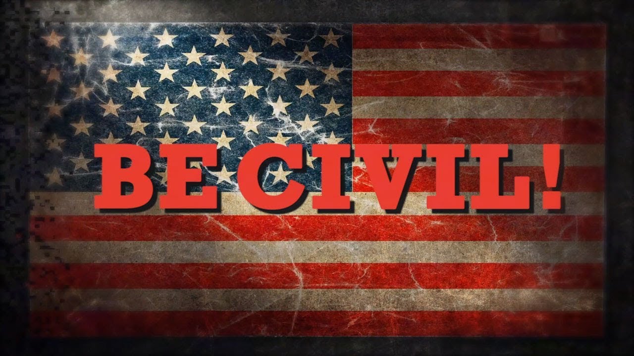 Be Civil! - YouTube