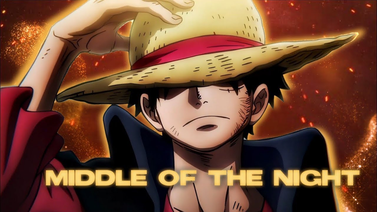 One Piece [AMV] - Middle Of The Night - YouTube