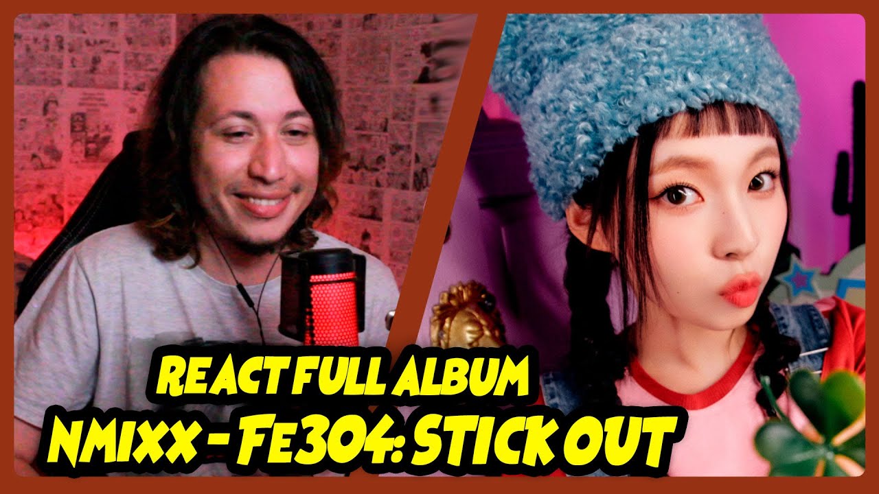 React Album Completo NMIXX(엔믹스) - Fe3O4: STICK OUT | REACT DO MORENO ...