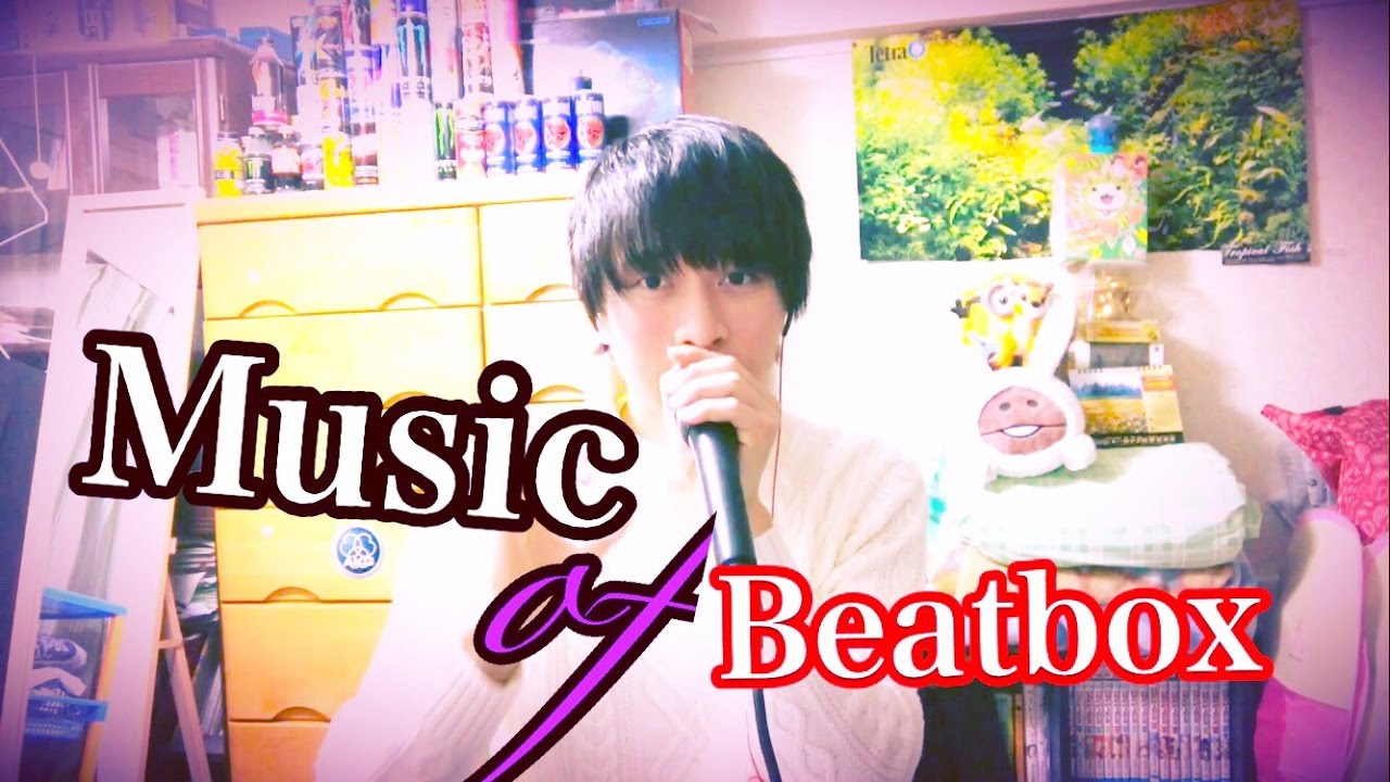 【Music of Beatbox】 - YouTube