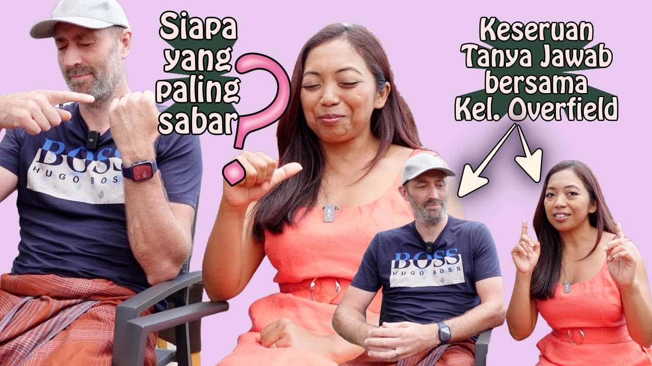 Tanya jawab dengan Kel. Andini Overfield - YouTube