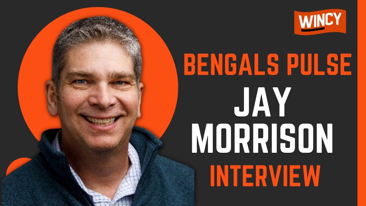 Jay Morrison Joins The Show | Bengals Pulse Podcast E12 | The ...
