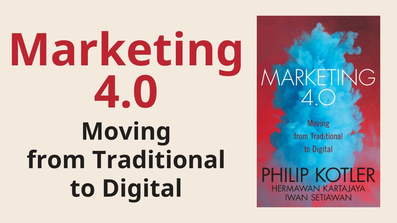 Marketing 4.0 Moving from traditional to digital l สรุปให้ Podcast EP ...