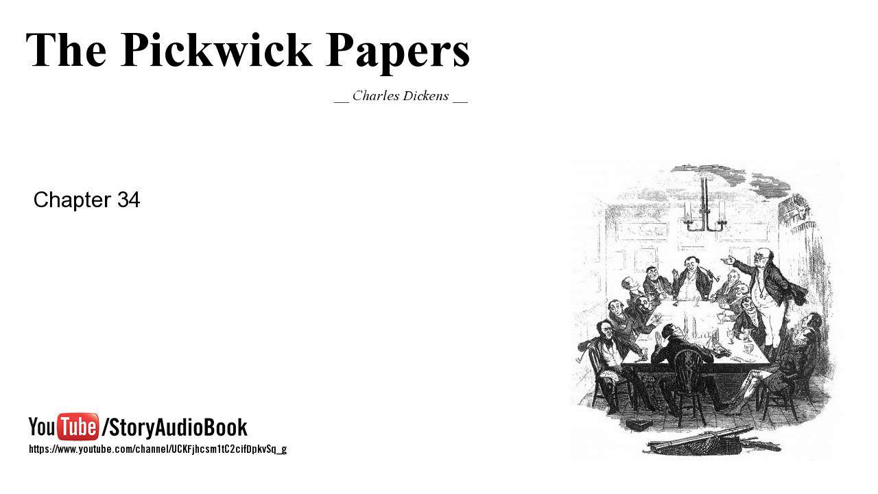 The Pickwick Papers by Charles Dickens, Chapter 34 - YouTube