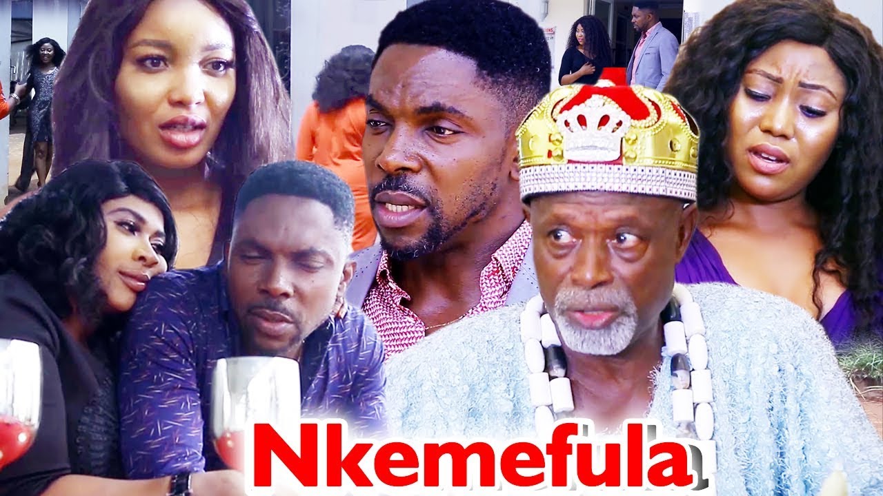 NKEMEFULA - 2019 Latest Nigerian Nollywood Igbo Movie Full HD - YouTube