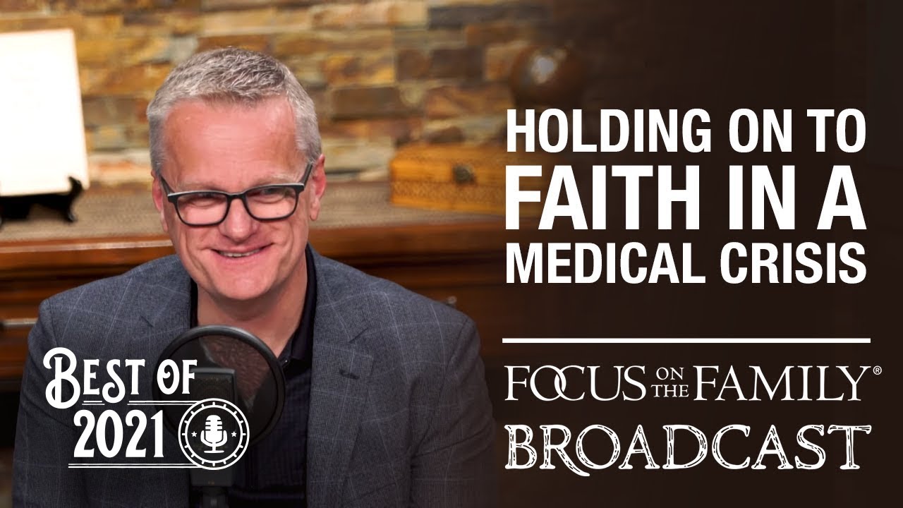 Best of 2021: Reconciling Faith And Science In A Medical Crisis - Dr ...