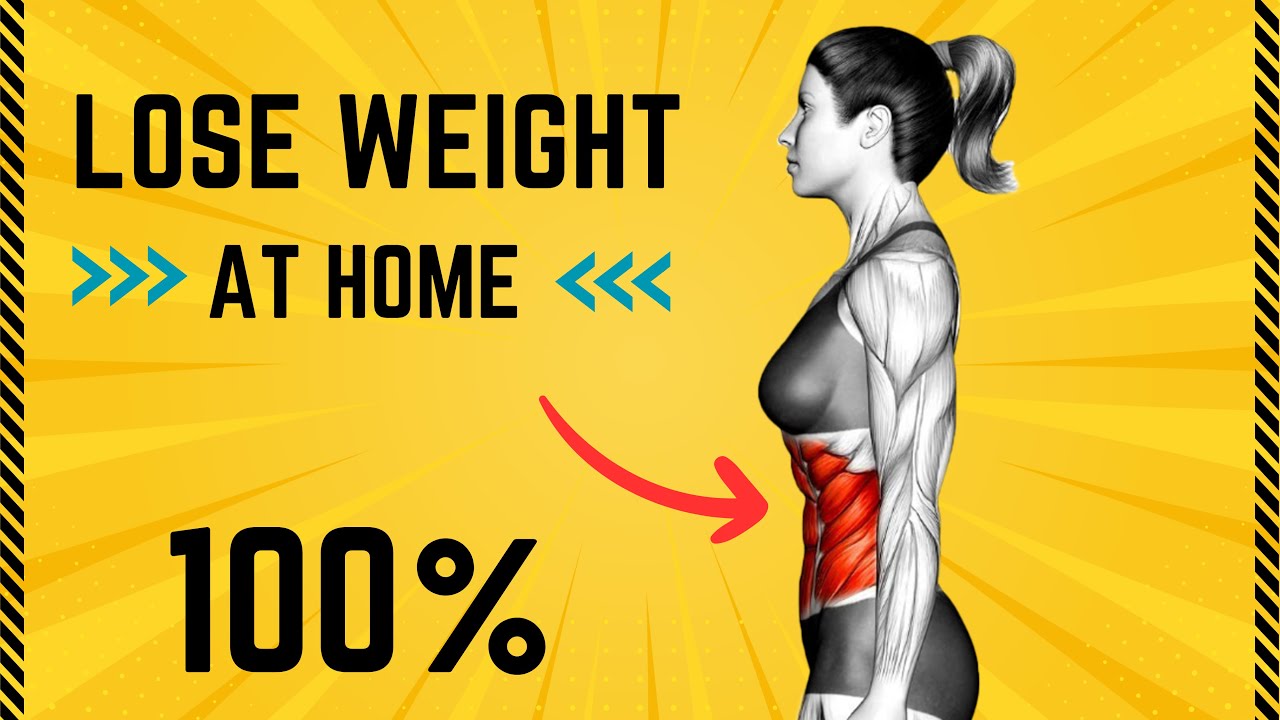 10 EASY Exercises to LOSE WEIGHT at Home 100% Efficiency - STAY FIT ...