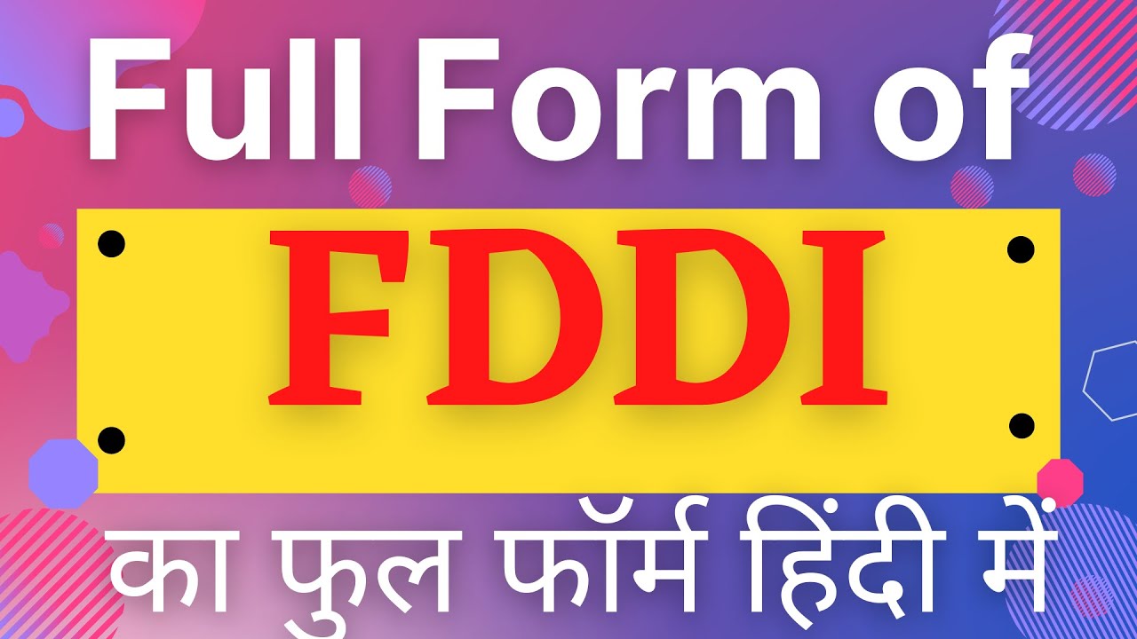 FDDI full form, full form of FDDI, what is FDDI, FDDI full form in ...