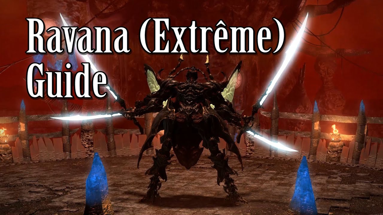 Ravana (Extrême) Guide - Final Fantasy XIV : Heavensward - YouTube