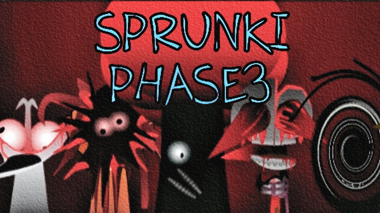 PHASE 3 | SPRUNKI INCREDIBOX - YouTube