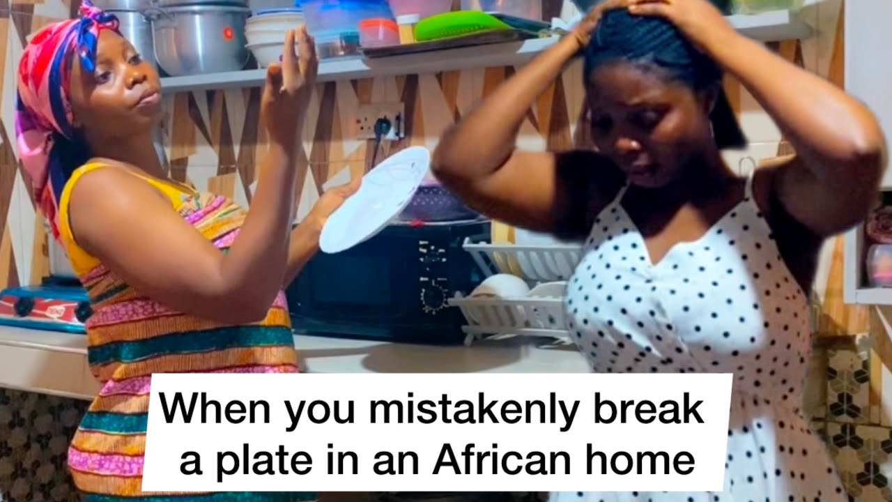 When you mistakenly break a plate in an African home😆🤣🤣 - YouTube