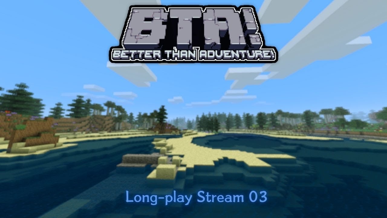 Minecraft Better Than Adventure Stream: Expanding The Base! (Beta 1.7.3 ...