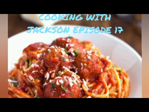 Cooking With Jackson Episode 17 - YouTube