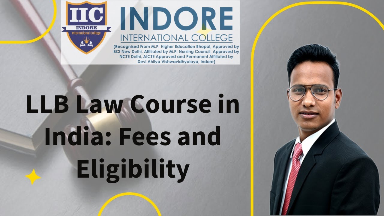 LLB Course at Indore International College | इंदौर इंटरनेशनल कॉलेज में ...