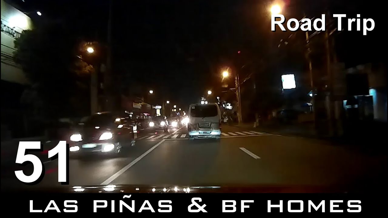 Road Trip #51 - Las Piñas Evening Stroll (Alabang-Zapote Rd., CAA Road ...