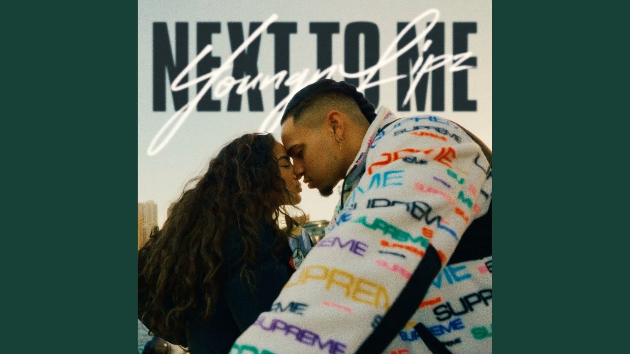 Next To Me - YouTube Music