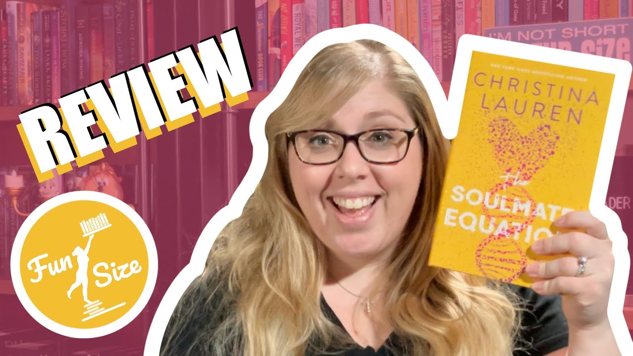 The Soulmate Equation by Christina Lauren - Book Review - YouTube