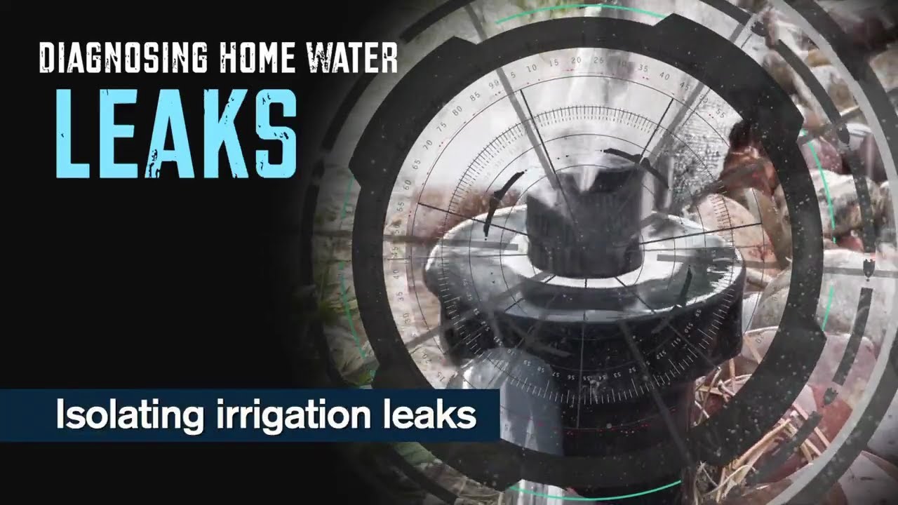 Diagnosing Home Water Leaks: Isolating Irrigation Leaks - YouTube