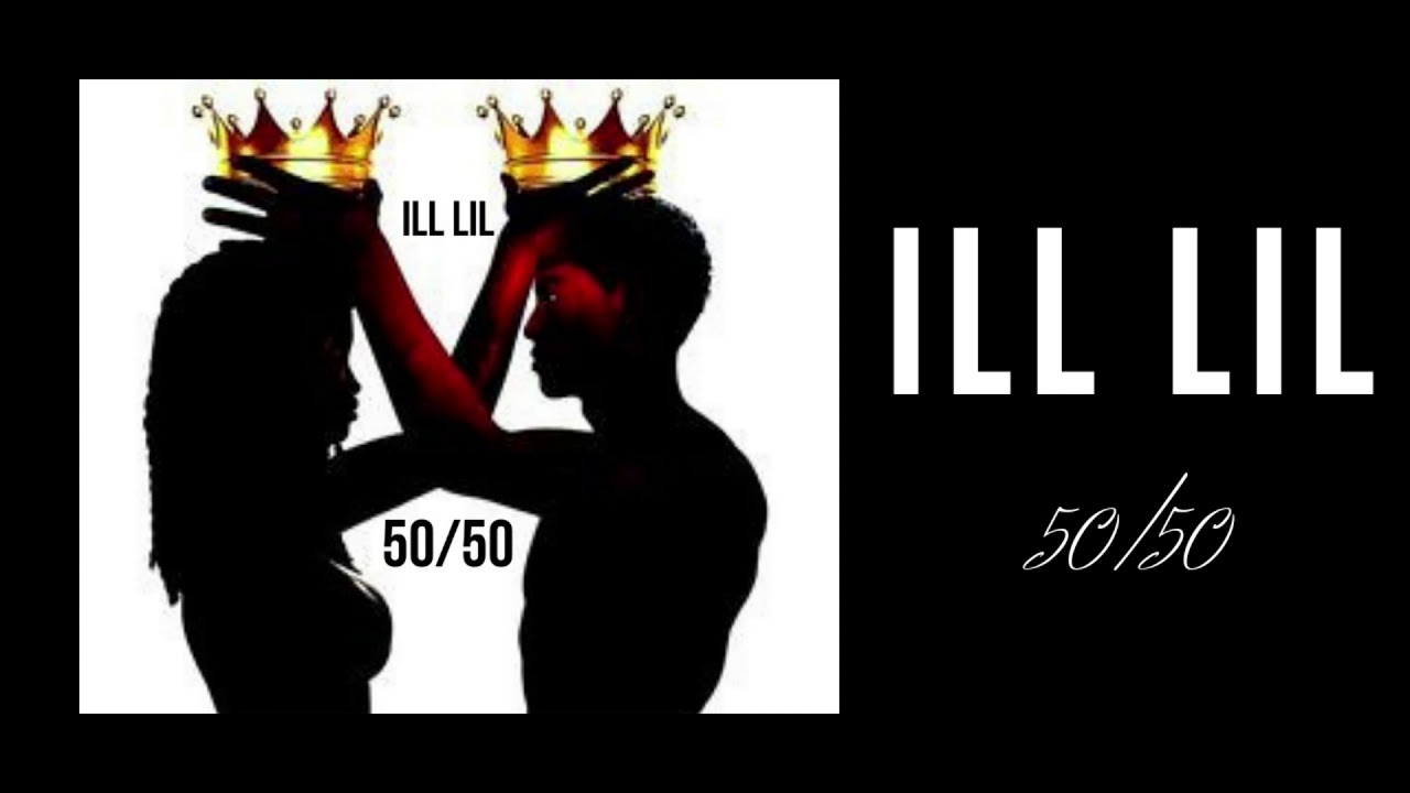 ILL LIL - 50/50 (Official Audio) - YouTube