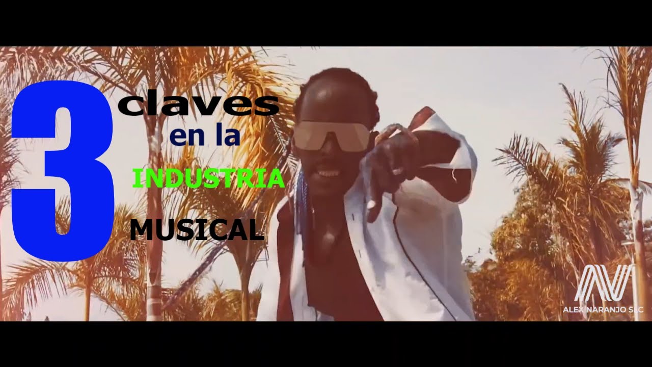 3 Claves Para Seguir a Alex Naranjo SLC. Industria Musical - YouTube