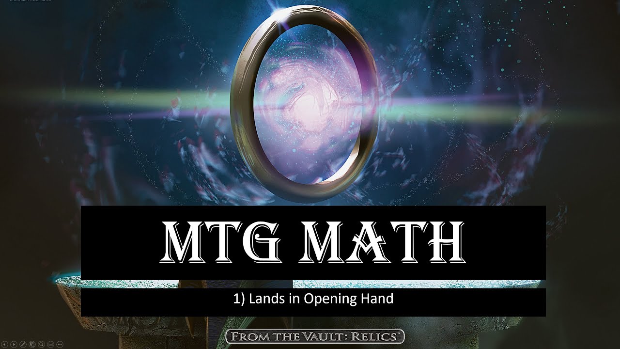 MTG Math 1 - Lands In Opening Hand - YouTube
