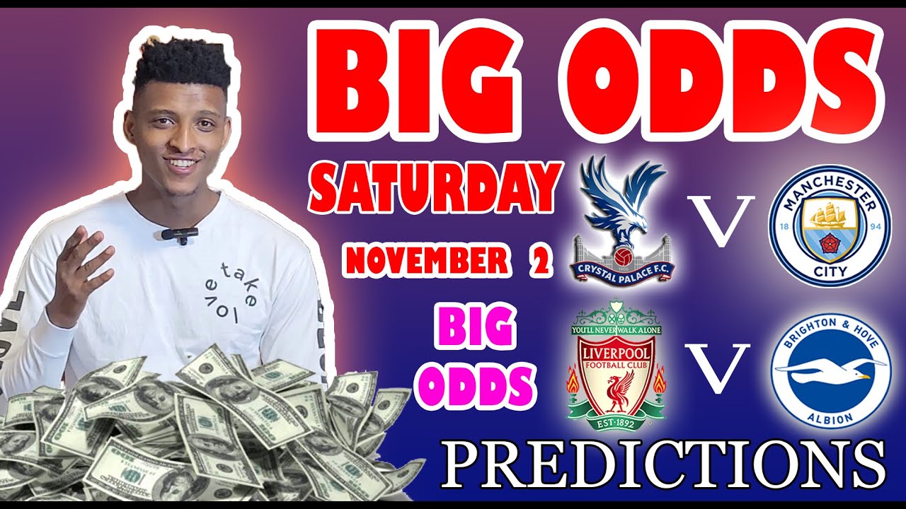 Big Odds Football Prediction Today 02-11-2024 | Betting tips Today ...